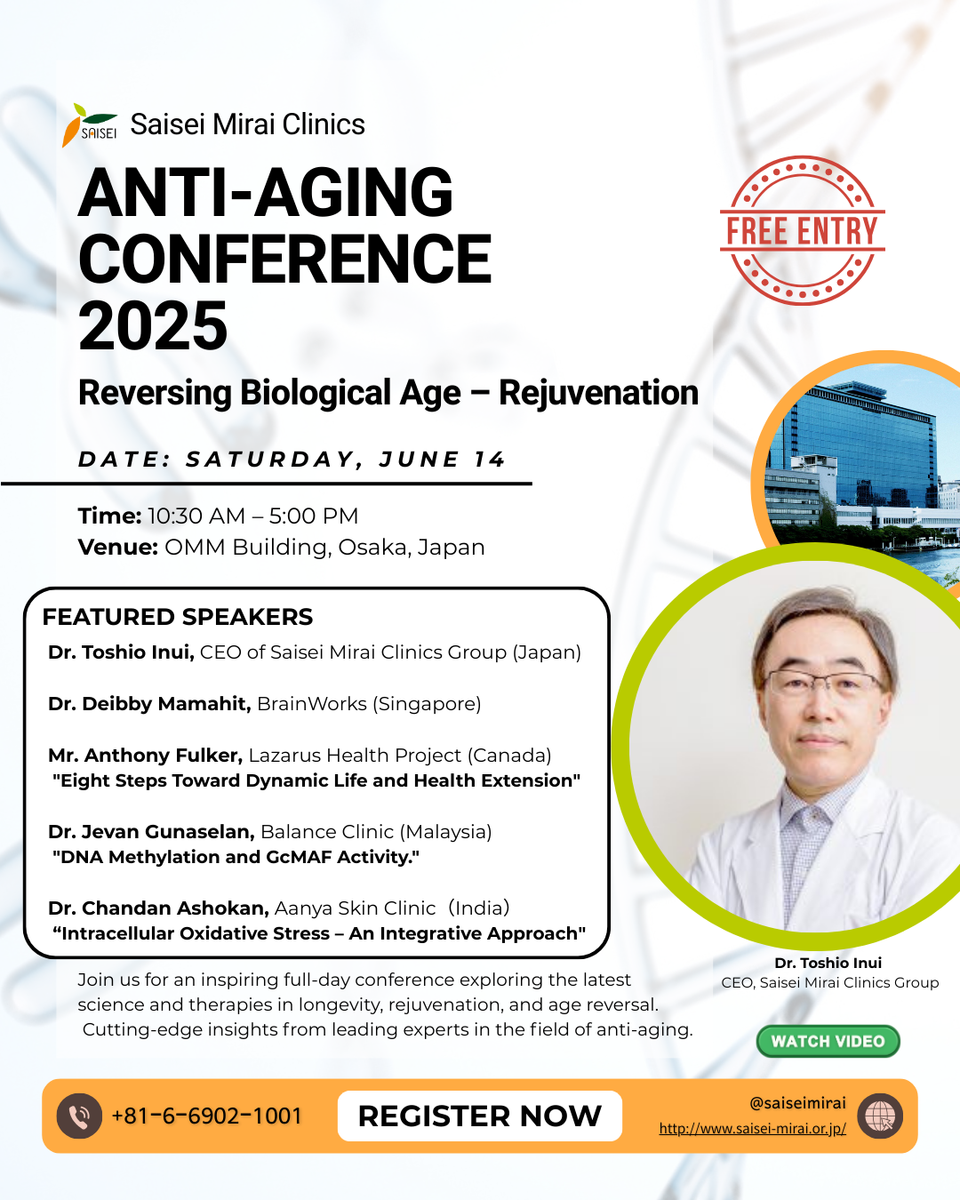 Saisei Mirai Clinics Anti-Aging Conference 2025 Osaka – SAISEI HAWAII USA